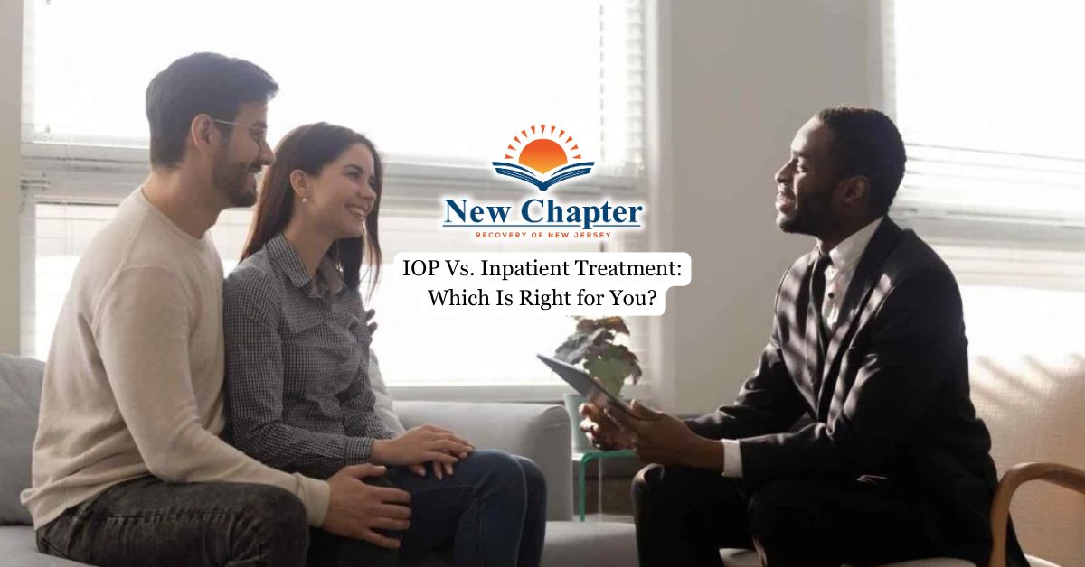 Intensive Outpatient Program (IOP) vs. Inpatient Treatment
